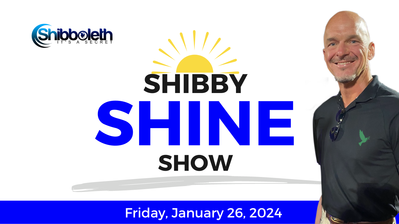 Shibby Shine Show ~ January 26, 2024 – Faithfully Fit